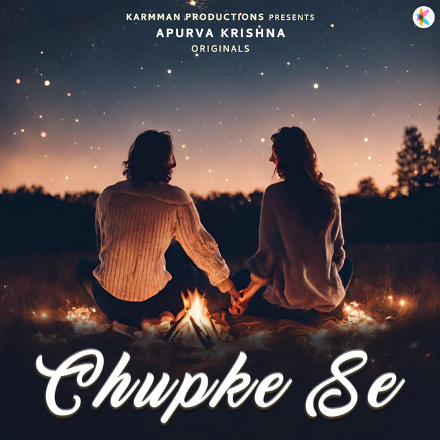 Chupke Se - Single by Apurva Krishna | Spotify