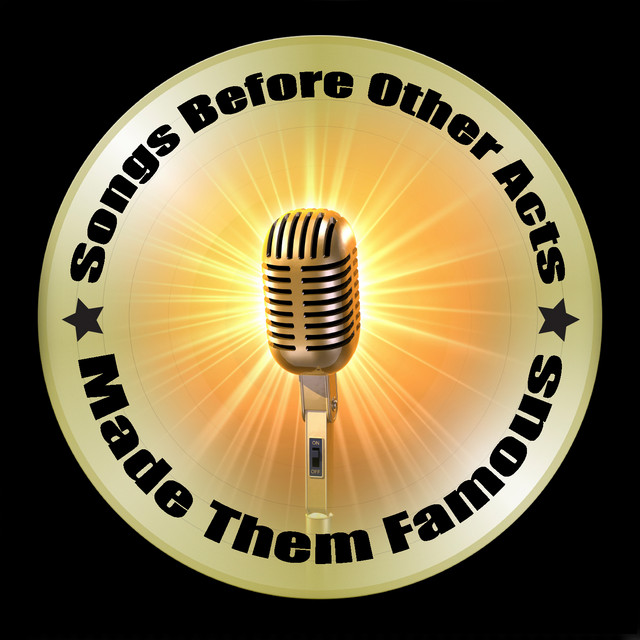 Songs Before Other Acts Made Them Famous - Compilation by Various ...