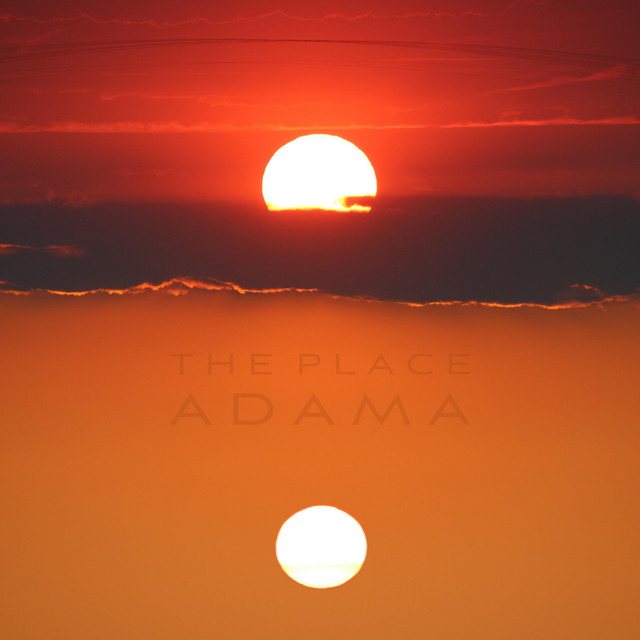 The Place - Album by Adama | Spotify