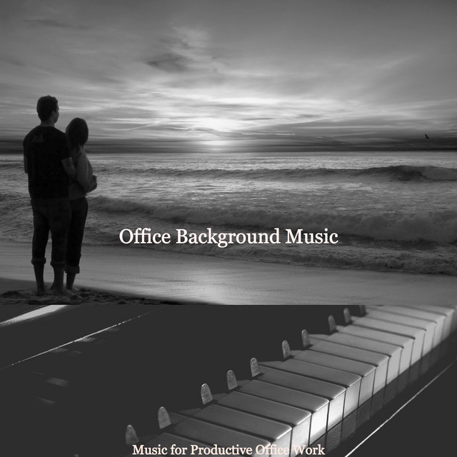 Music for Productive Office Work - Album by Office Background Music ...
