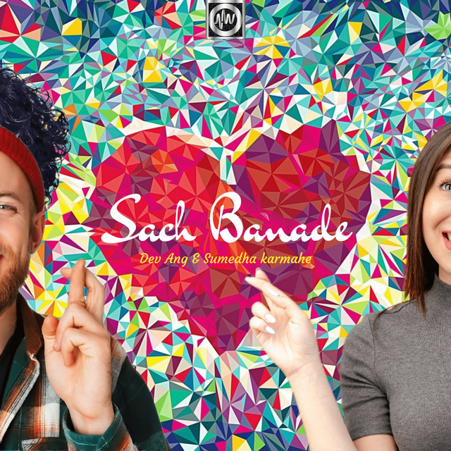 Sach Banade - Single by Dev Ang | Spotify