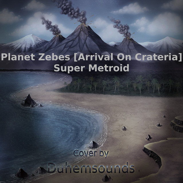 Planet Zebes (From "Super Metroid") [Arrival On Crateria] - Single by ...