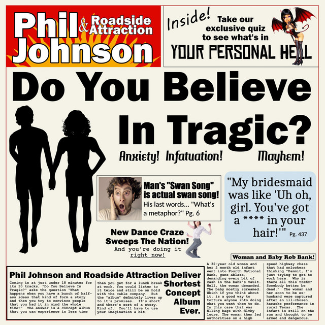 Do You Believe in Tragic? - Album by Phil Johnson | Spotify