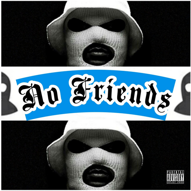 No Friends - Single by Slick Shysty | Spotify