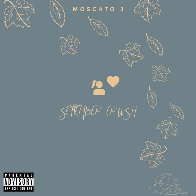 SEPTEMBER CRUSH - Single by Moscatoj | Spotify