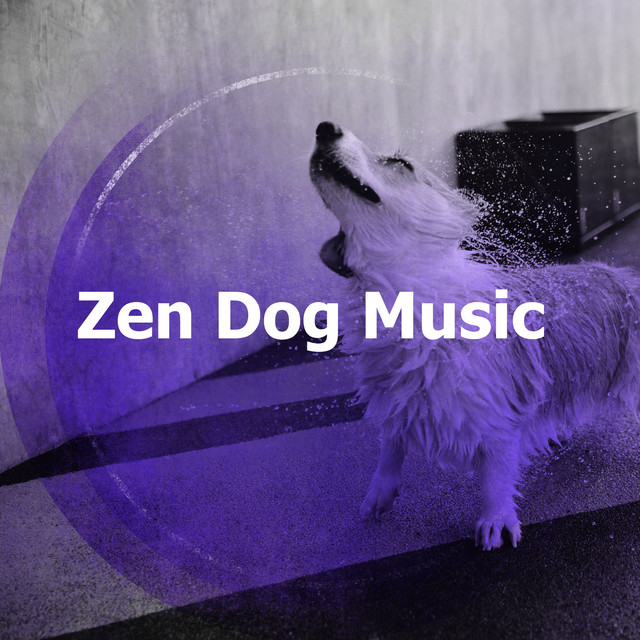 Zen Dog Music - Album by Dog Music Waves | Spotify