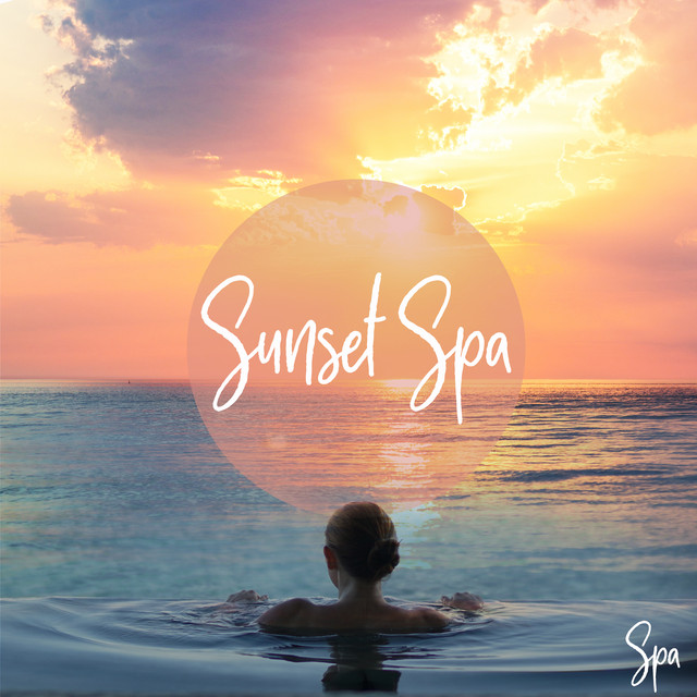 Sunset Spa - Album by Spa | Spotify