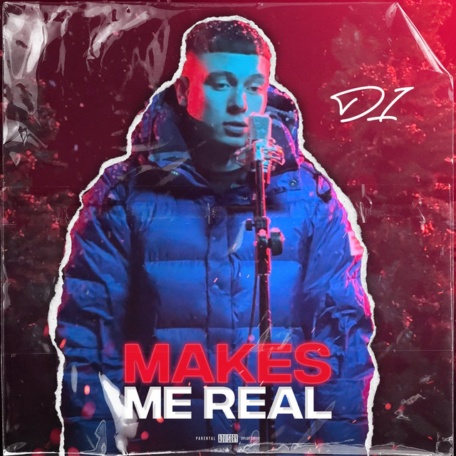 Makes Me Real - Single by D1 | Spotify