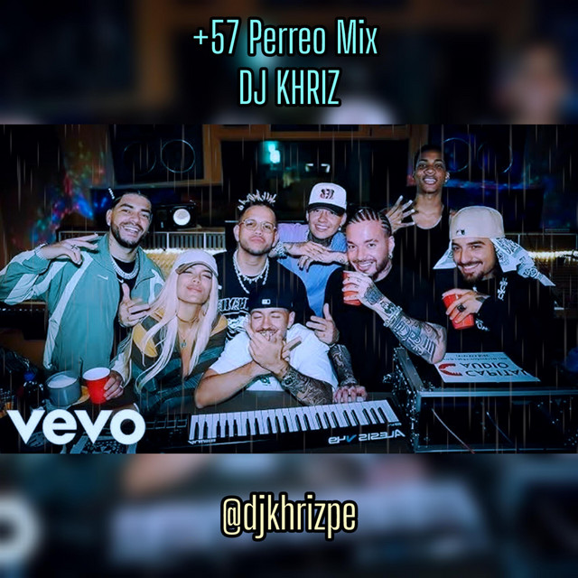 +57 Perreo Mix - Single by DJ Khriz | Spotify