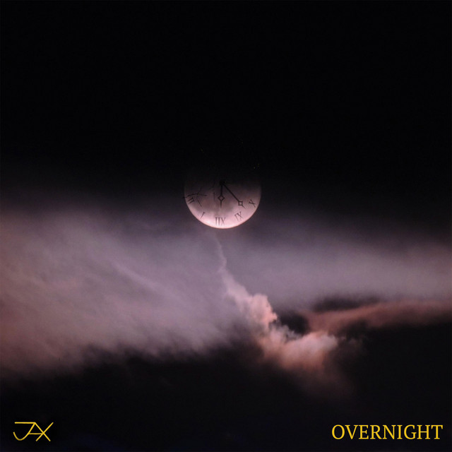 Overnight - Album by JAX | Spotify