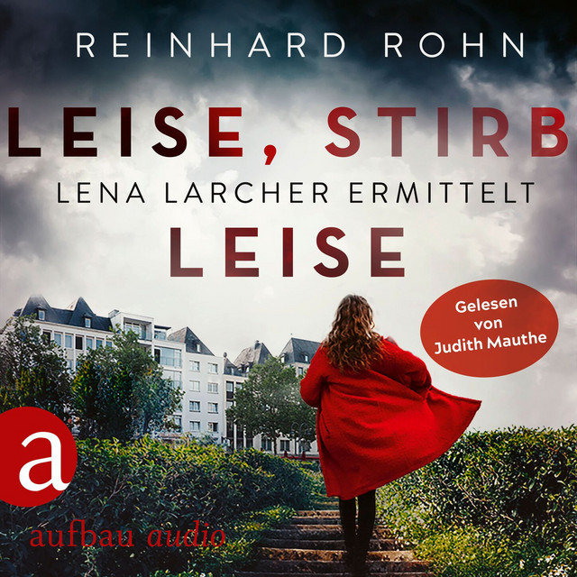 Kapitel 148 - Leise, stirb leise - Lena Larcher ermittelt, Band 1 ...
