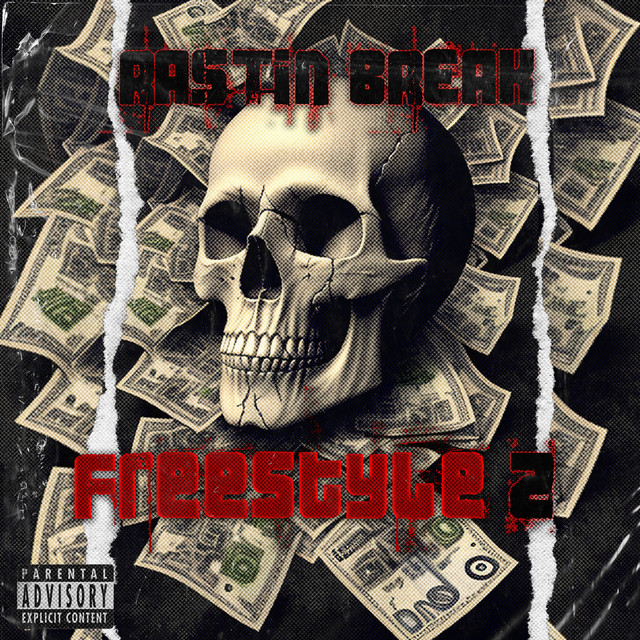 Freestyle 2 - Single by Rastin Break | Spotify