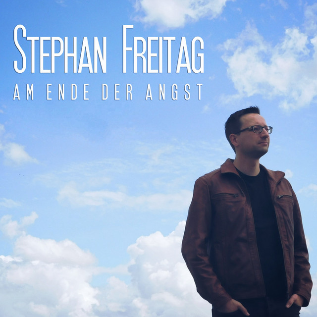 Am Ende der Angst - Album by Stephan Freitag | Spotify