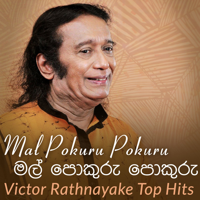 Mal Pokuru Pokuru - Album by Victor Rathnayake | Spotify