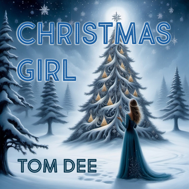 Christmas Girl - Single by Tom Dee | Spotify