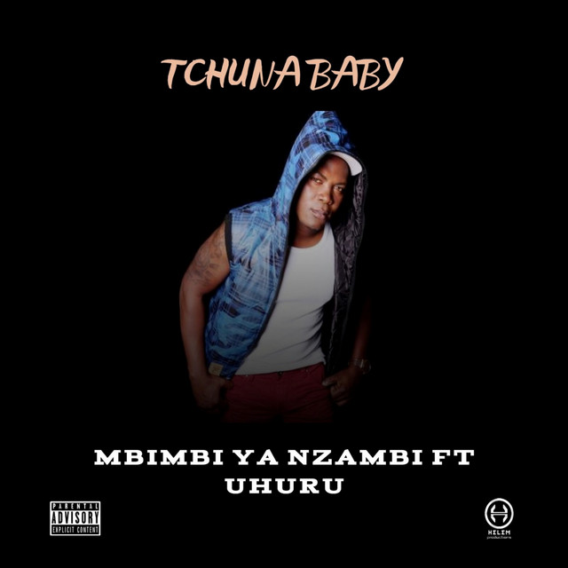 Tchuna Baby - Single by Mbimbi Ya Nzambi | Spotify