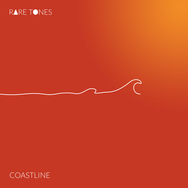 Coastline - song and lyrics by Rare Tones | Spotify