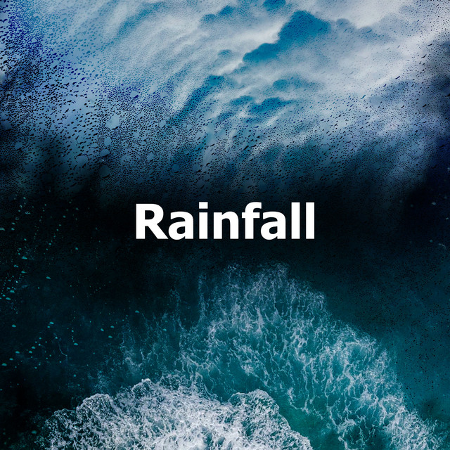 Rainfall - Album by Rain, Hurricane & Thunder Storms Sounds | Spotify