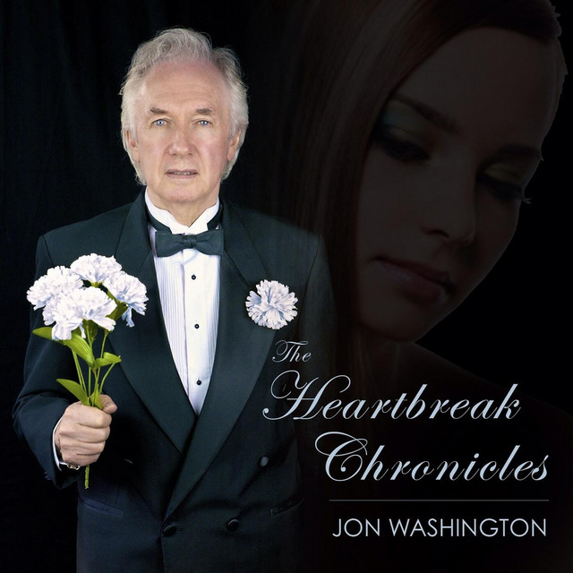 The Heartbreak Chronicles – Álbum de Jon Washington | Spotify
