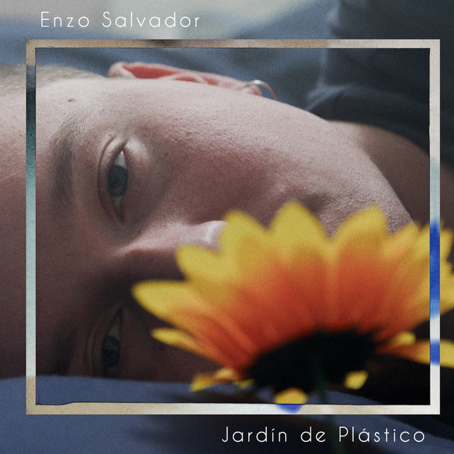 Jardín de Plástico - Single by Enzo Salvador | Spotify
