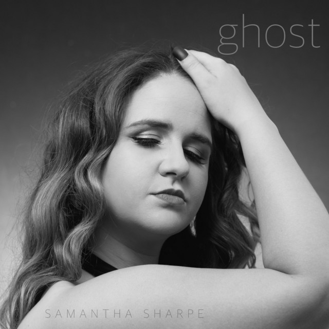 Ghost - Single by Samantha Sharpe | Spotify