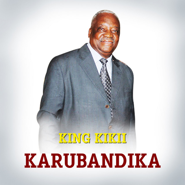 Karubandika - Single by King Kikii | Spotify