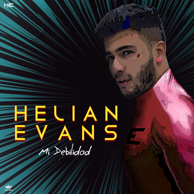 Mi Debilidad - Single by Helian Evans | Spotify