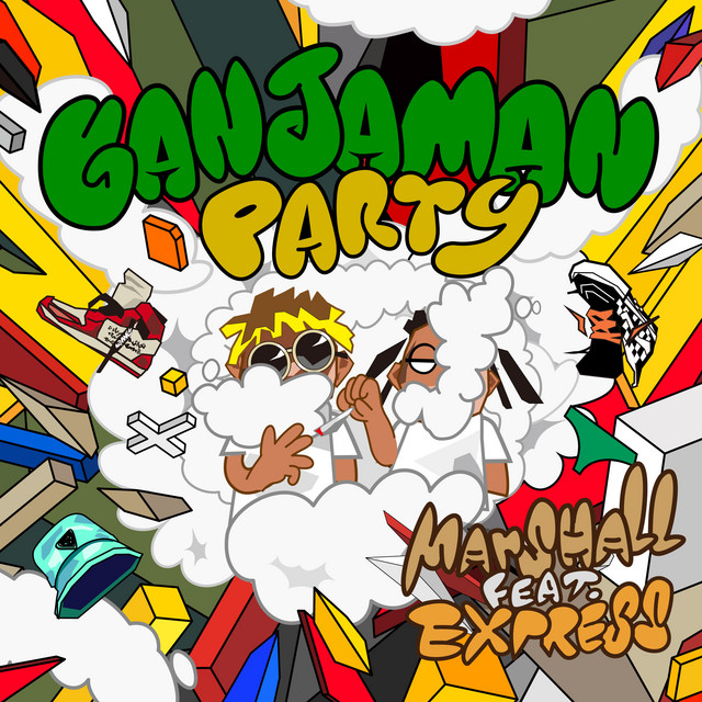 GANJAMAN PARTY - Single by Marshall | Spotify