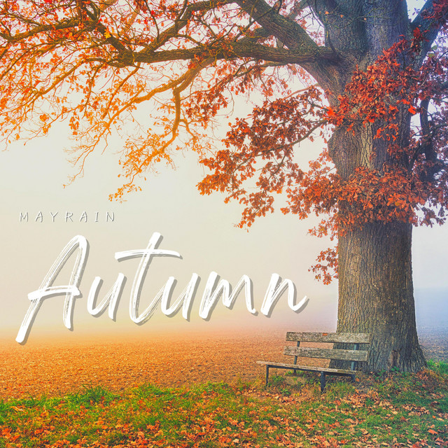 Autumn - EP by Mayrain | Spotify