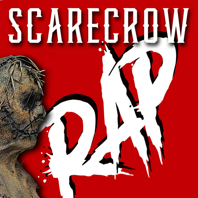 Scarecrow Rap - Single by Daddyphatsnaps | Spotify