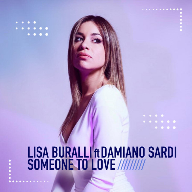 Someone to Love - EP by Lisa Buralli | Spotify