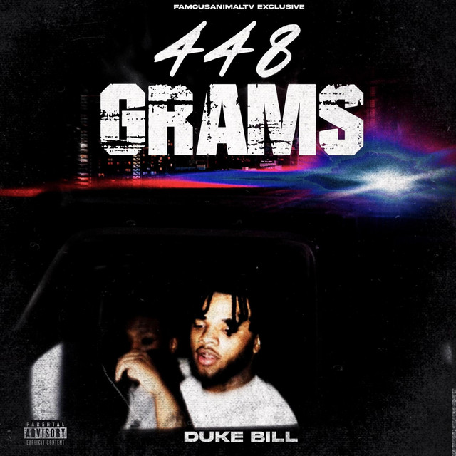 448 Grams - Single by Duke Bill | Spotify