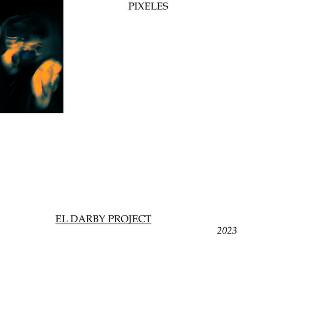 PIXELES (Radio Edits) - EP by El Darby Project | Spotify