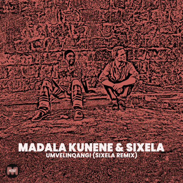 uMvelinqangi (Sixela Remix) - Single by Sixela | Spotify