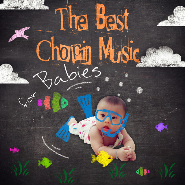 The Best Chopin Music for Babies - Classical Music for Kids, Lullabies ...
