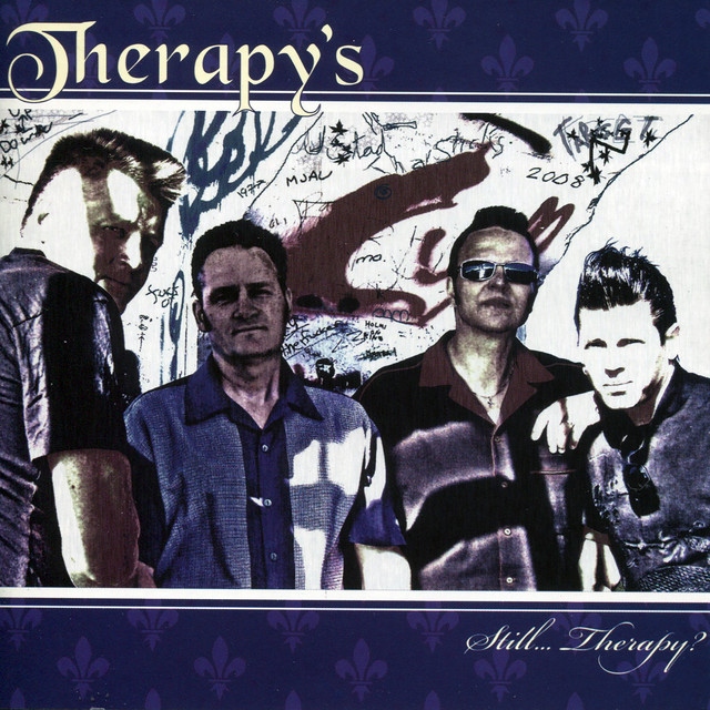 Still...Therapy? - Album by Therapy's | Spotify