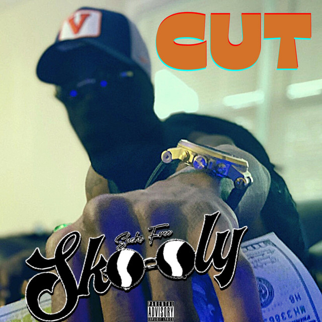 CUT - Single by Sucka-Free Skooly | Spotify