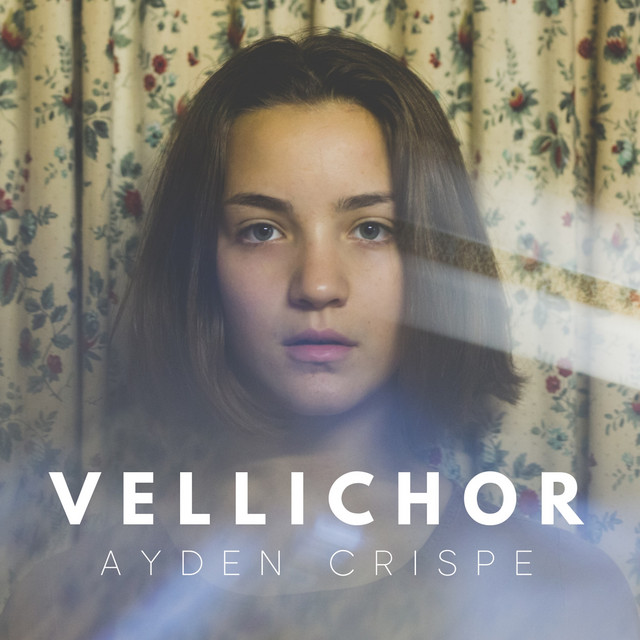 Vellichor - Album by Ayden Crispe | Spotify