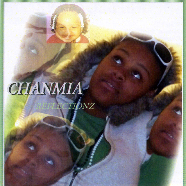 Reflectionz - Album by Chanmia | Spotify