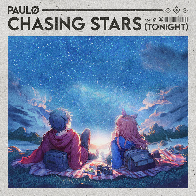 Chasing Stars (Tonight) - song and lyrics by paulø | Spotify