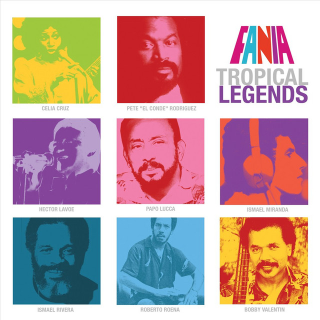 Fania Tropical Legends - Compilation by Various Artists | Spotify