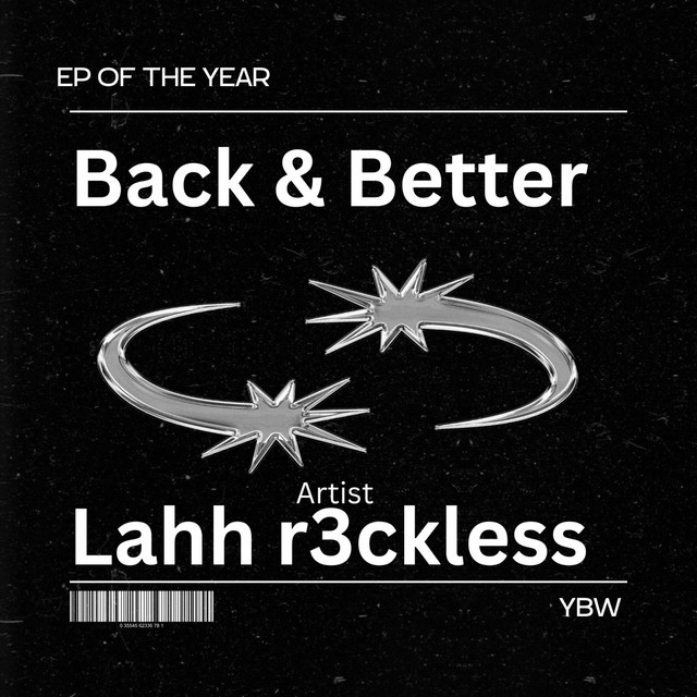 Back & Better - Album by lahh r3ckless | Spotify