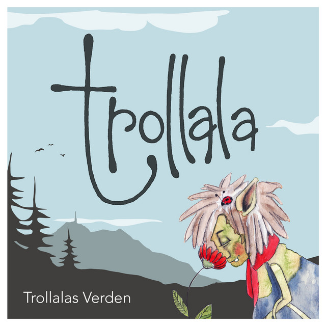 Trollalas Verden - Album by Trollala | Spotify