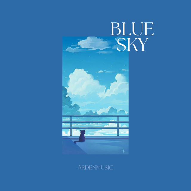 blue sky - Album by ArdenMusic | Spotify