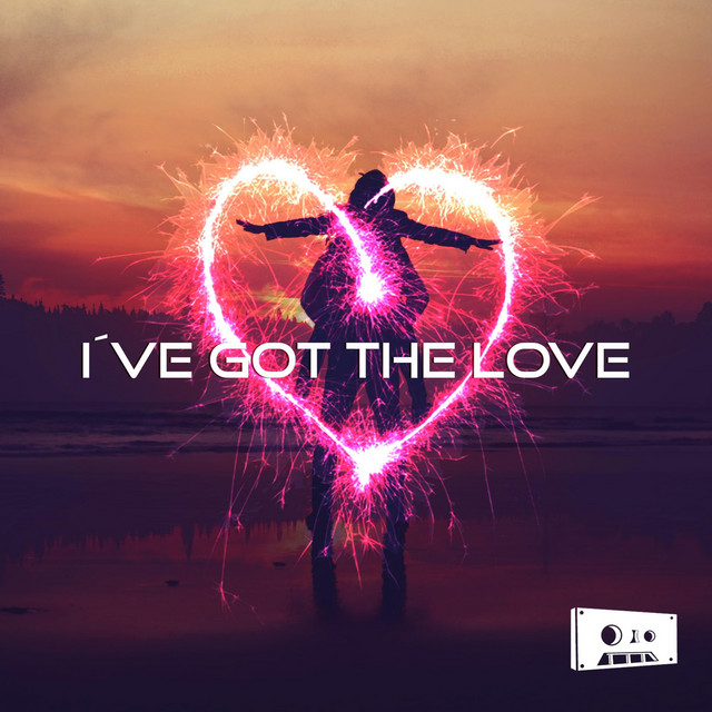 I've Got the Love - song and lyrics by Kasette | Spotify