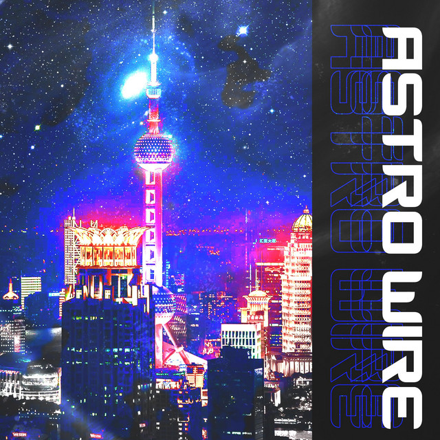 Astro Wire | Spotify