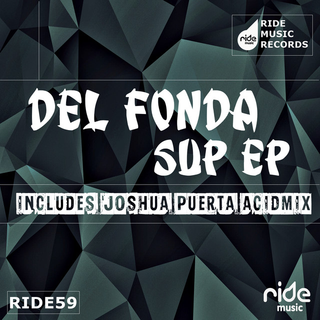 Sup - song and lyrics by Del Fonda | Spotify