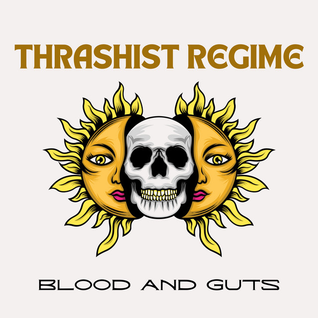 Thrashist Regime | Spotify