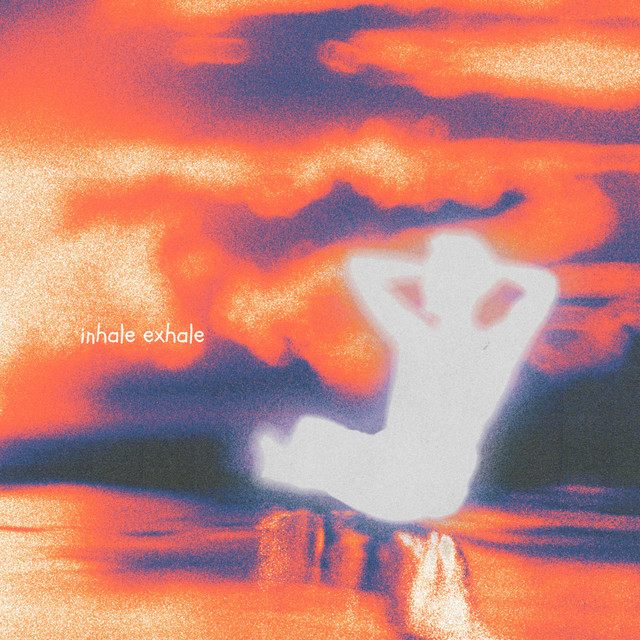 INHALE EXHALE - Single by losingdreams | Spotify