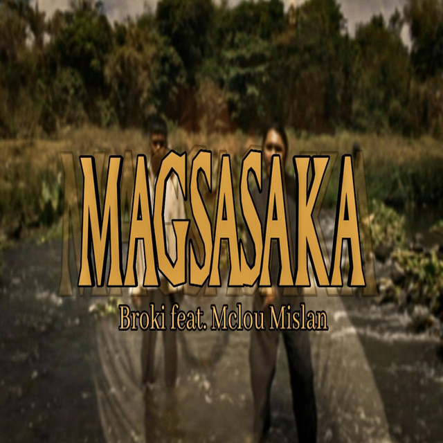 Magsasaka - song and lyrics by Broki Serina, Mclou Mislan | Spotify